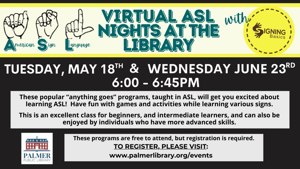 05/18/2021 | Virtual ASL Night at the Library with Signing Basics ...