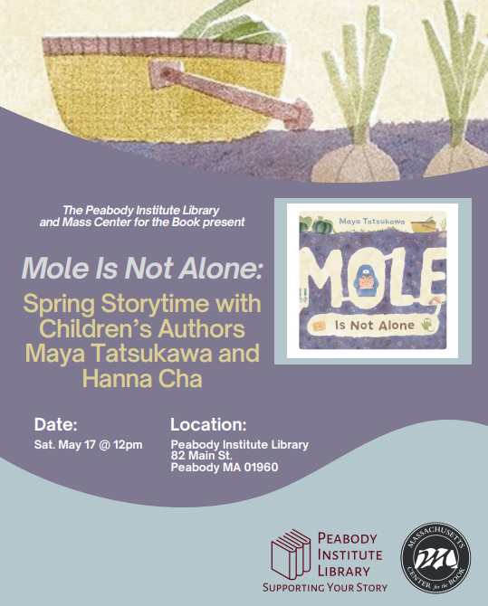 05/17/2025 | “Mole Is Not Alone”: Spring Storytime with Children’s ...