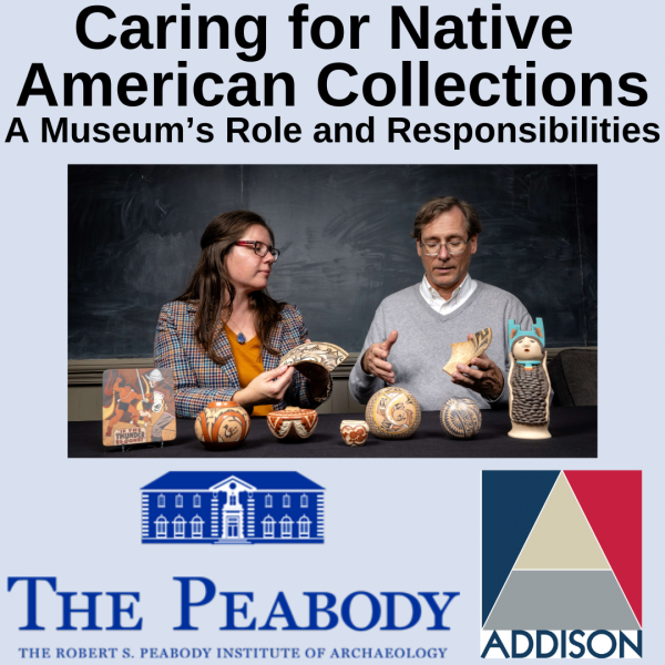 01/14/2025 | VIRTUAL - Caring for Native American Collections - A ...