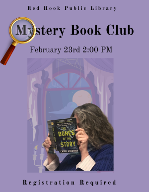 02/23/2024 | Mystery Book Club - "Bones of the Story" | Red Hook Public ...