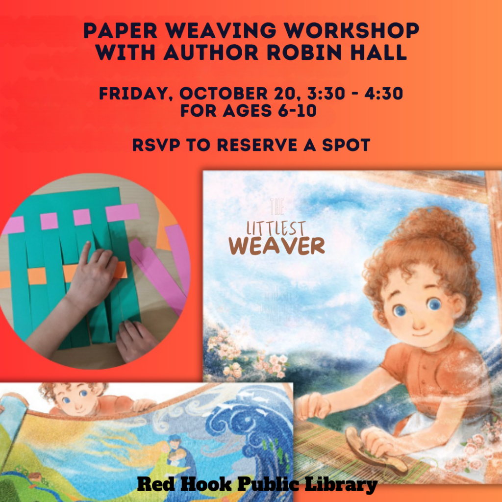 Friday, October 20, 2023 | Paper Weaving Workshop with author Robin ...