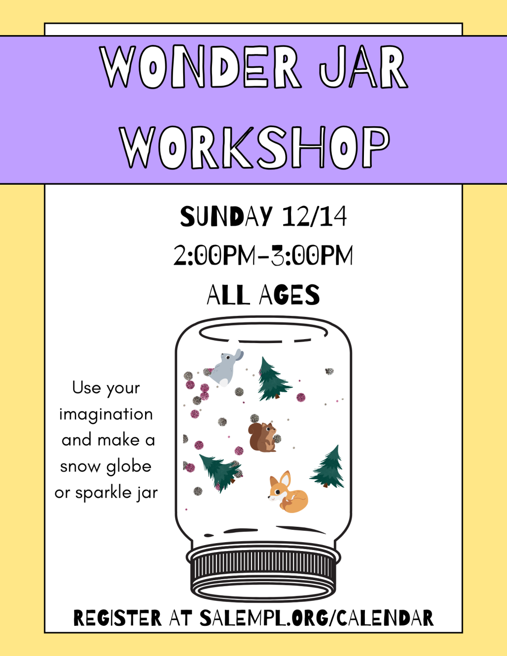 Sunday, December 14, 2025 | Wonder Jar Workshop for All Ages | Salem ...