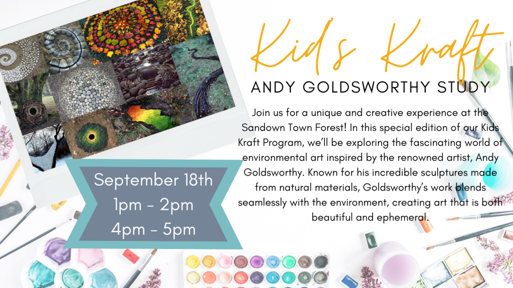 09/18/2024 | Kids Kraft - Exploring Andy Goldsworthy | Sandown Public ...