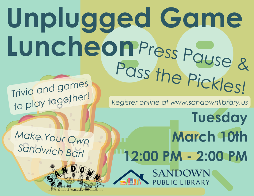 03/10/2026 | Unplug & Play Luncheon - MAKE-UP EVENT | Sandown Public ...