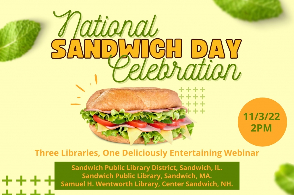 11/03/2022 | National Sandwich Day Zoom Event 🥪 | Sandwich Public Library