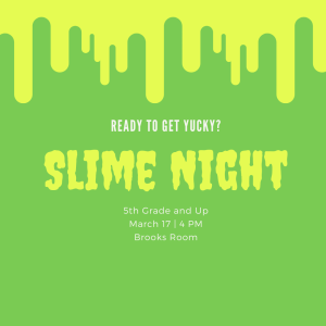03/17/2025 | Slime for Teens! | Saugus Public Library