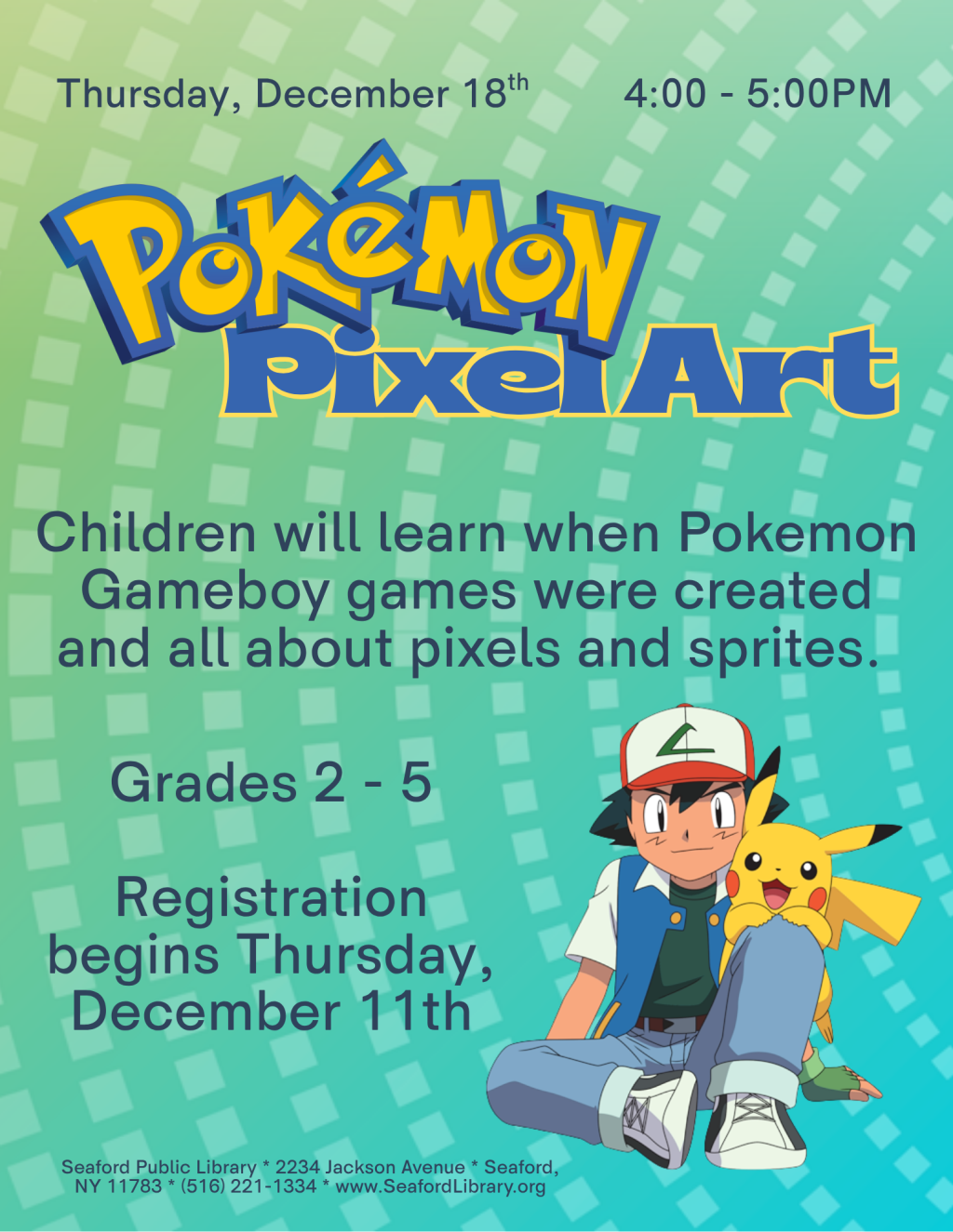 Thursday, December 18, 2025 | Pokemon Pixel Art (Grades 2 - 5 ...