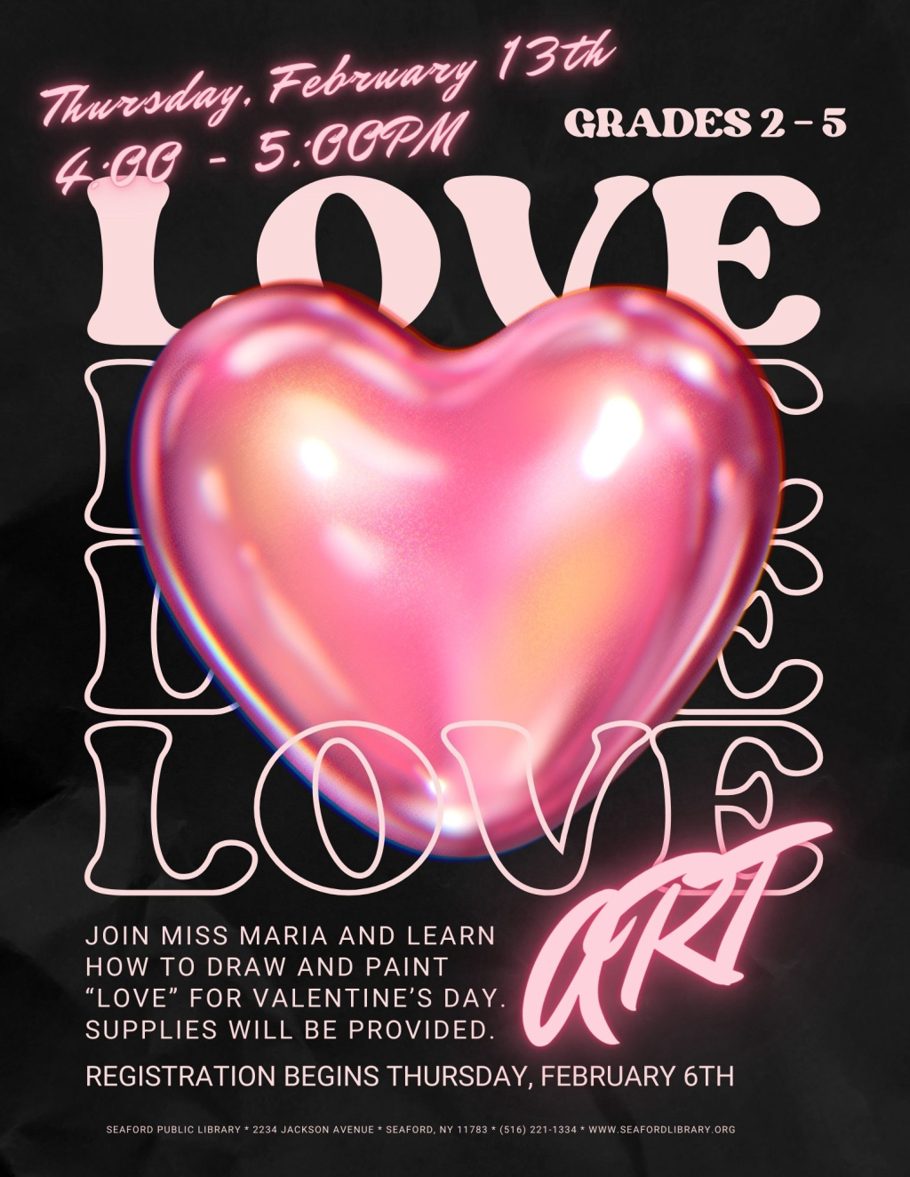 02/13/2025 | Love Art (Grades 2-5) | Seaford Public Library