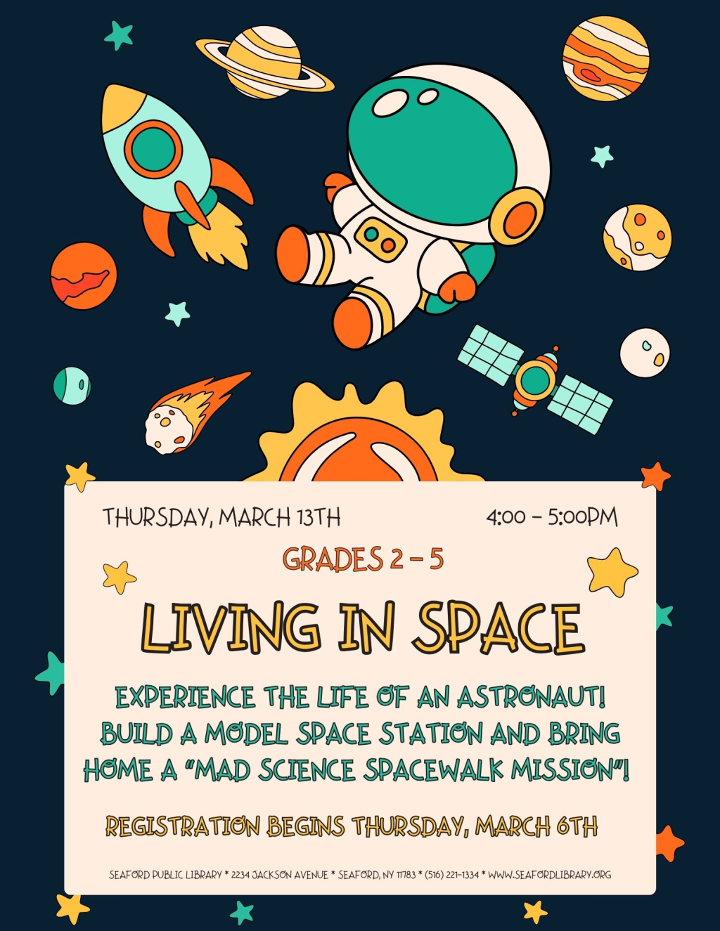 Thursday, March 13, 2025 | Living in Space (Grades 2-5) | Seaford ...