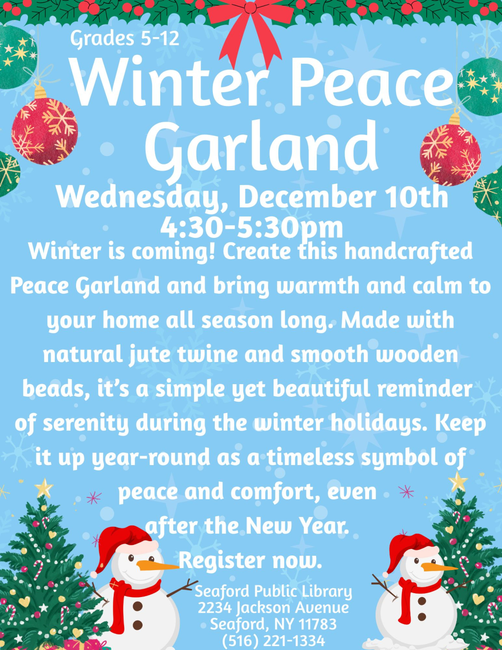 12/10/2025 | Winter Peace Garland (Grades 5-12) | Seaford Public Library