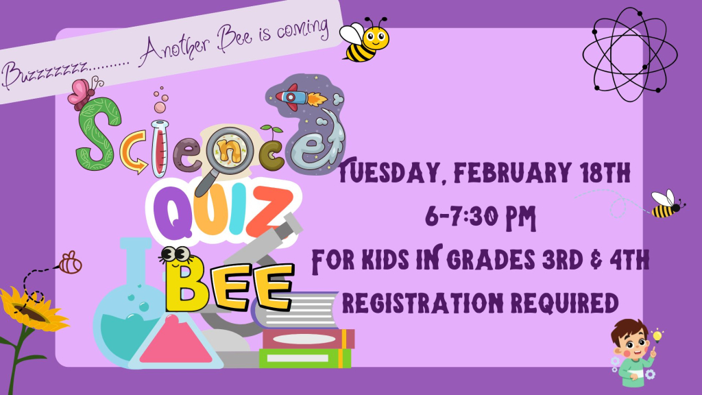 02/18/2025 | Science Bee for Kids | Shrewsbury Public Library