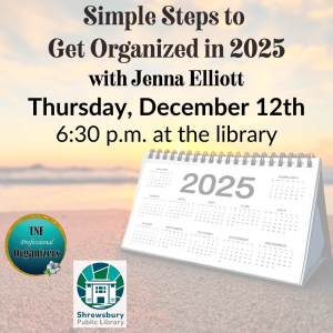 Thursday, December 12, 2024 | Simple Steps to Get Organized in 2025 ...