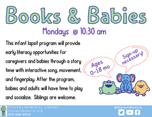 Monday, July 7, 2025 | Books and Babies | Stevens Memorial Library