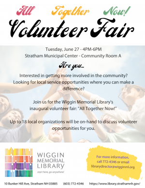 06/27/2023 | Volunteer Fair "All Together Now" | Wiggin Memorial Library