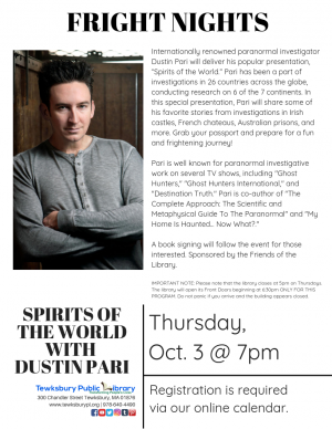 10/03/2019 | FRIGHT NIGHT: Spirits of the World with Dustin Pari ...