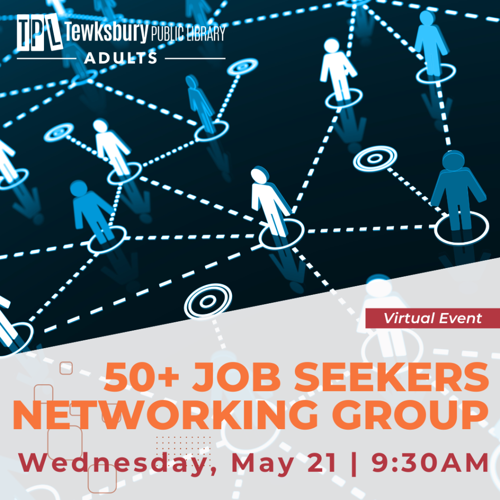 05/21/2025 | VIRTUAL: 50+ Job Seekers Networking Group -- Interview ...