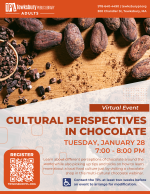 01/28/2025 | VIRTUAL: Cultural Perspectives in Chocolate | Tewksbury ...