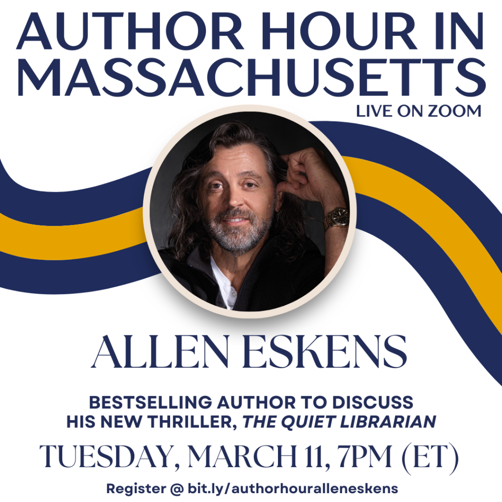 Tuesday, March 11, 2025 | AUTHOR HOUR IN MASSACHUSETTS: Bestselling ...