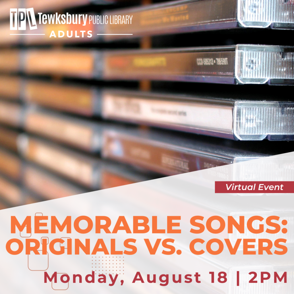 08/18/2025 | VIRTUAL: Memorable Songs -- Originals vs. Covers (Part #3 ...
