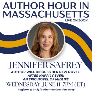 06/11/2025 | AUTHOR HOUR IN MASSACHUSETTS: Author Jennifer Safrey (When ...