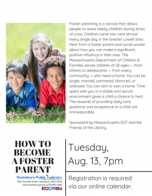 08/13/2019 | How To Become A Foster Parent | Tewksbury Public Library