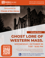 10/30/2024 | VIRTUAL: Ghost Lore & Paranormal Reports From Western ...
