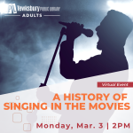 03/03/2025 | VIRTUAL: A History Of Singing In The Movies | Tewksbury ...