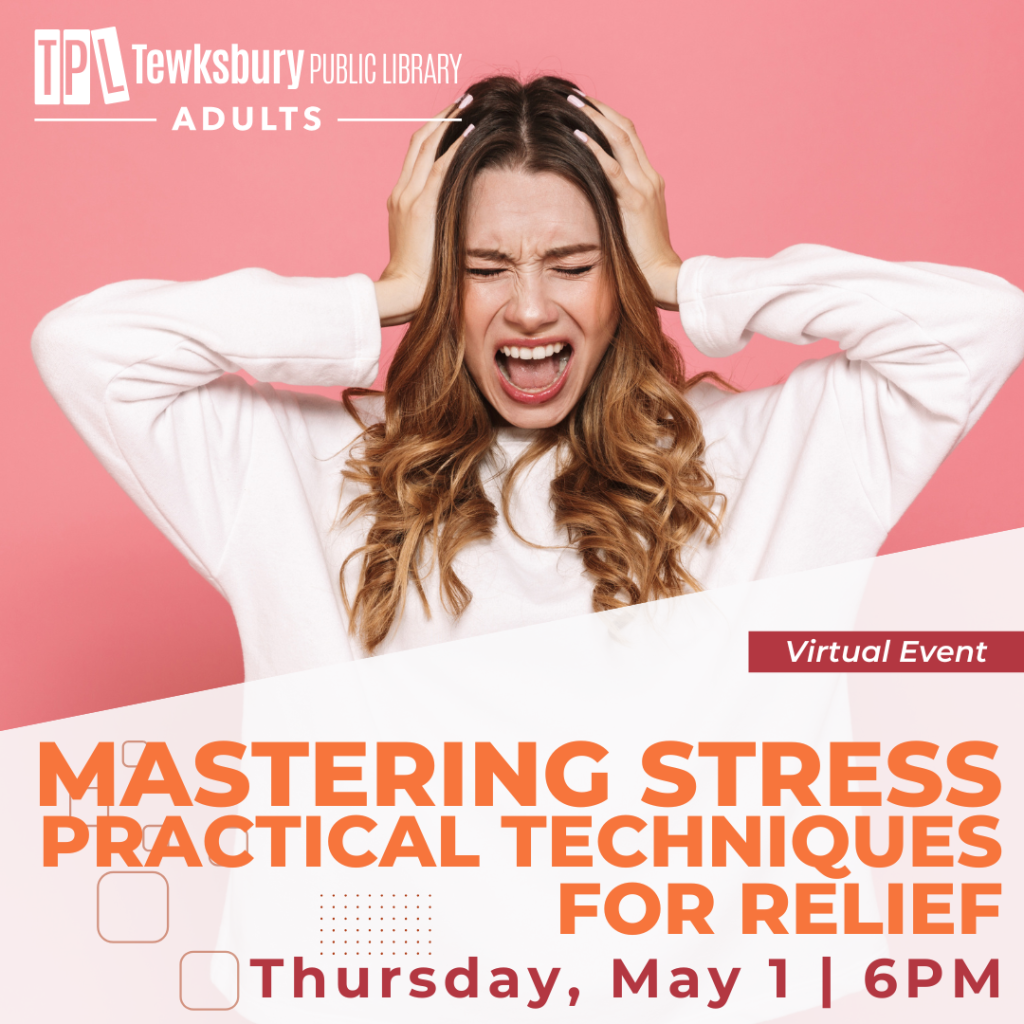 05/01/2025 | VIRTUAL: Mastering Stress -- Practical Techniques For ...