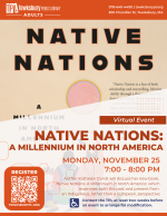 11/25/2024 | VIRTUAL: Native Nations -- A Millennium in North America ...