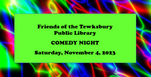 11/04/2023 | OFFSITE: Friends of the Library -- Comedy Night ...