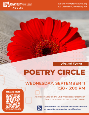 09/11/2024 | VIRTUAL: Poetry Circle Discussion | Tewksbury Public Library
