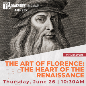 06/26/2025 | VIRTUAL: The Art of Florence -- The Heart of the ...