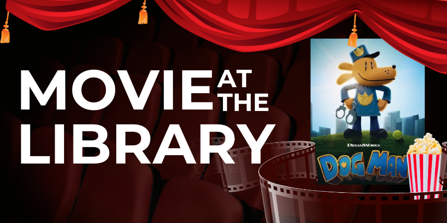 04/23/2025 | Movie at the Library - Dog Man | Hudson Public Library