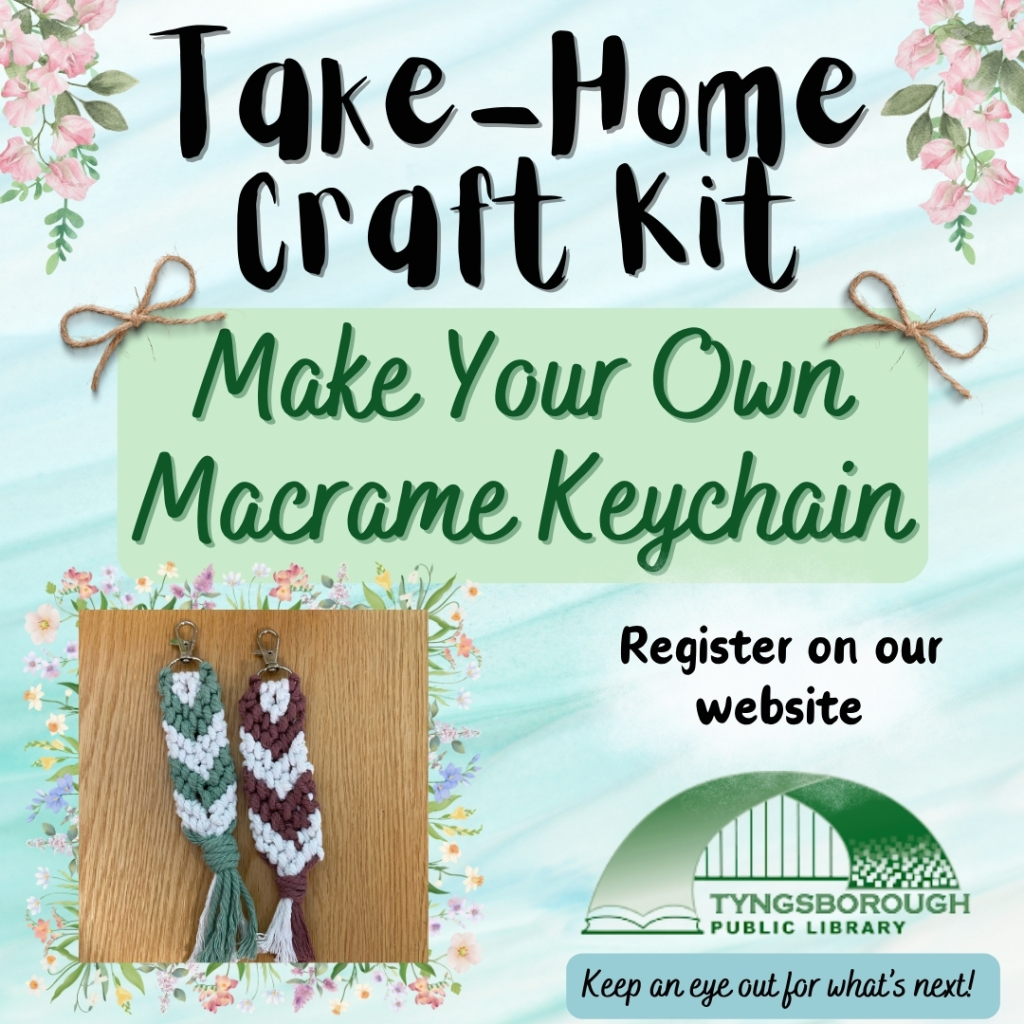 Tuesday, April 16, 2024 | Adult Take-Home Craft Kit | Tyngsborough ...