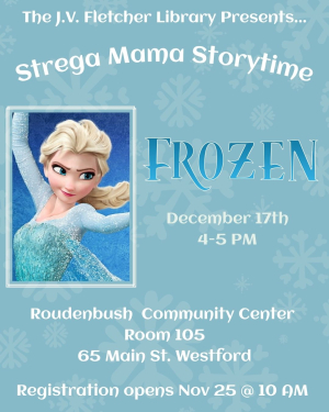 Wednesday, December 17, 2025 | Strega Mama Storytime: Frozen 65 Main ...