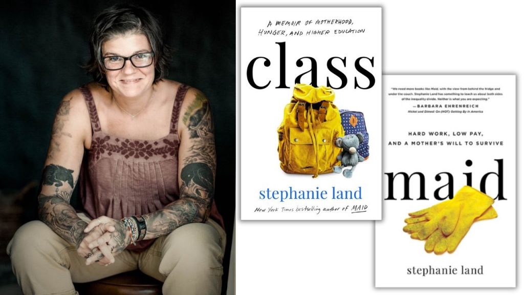 12/12/2023 | Author Talk with Stephanie Land -- Class: A Memoir of ...
