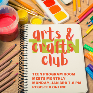 01/03/2022 | Teen Arts and Crafts Club | Weymouth Public Libraries