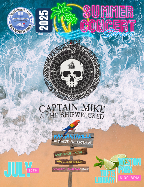 07/30/2025 | Summer Concert Series: Captain Mike and the Shipwrecked ...