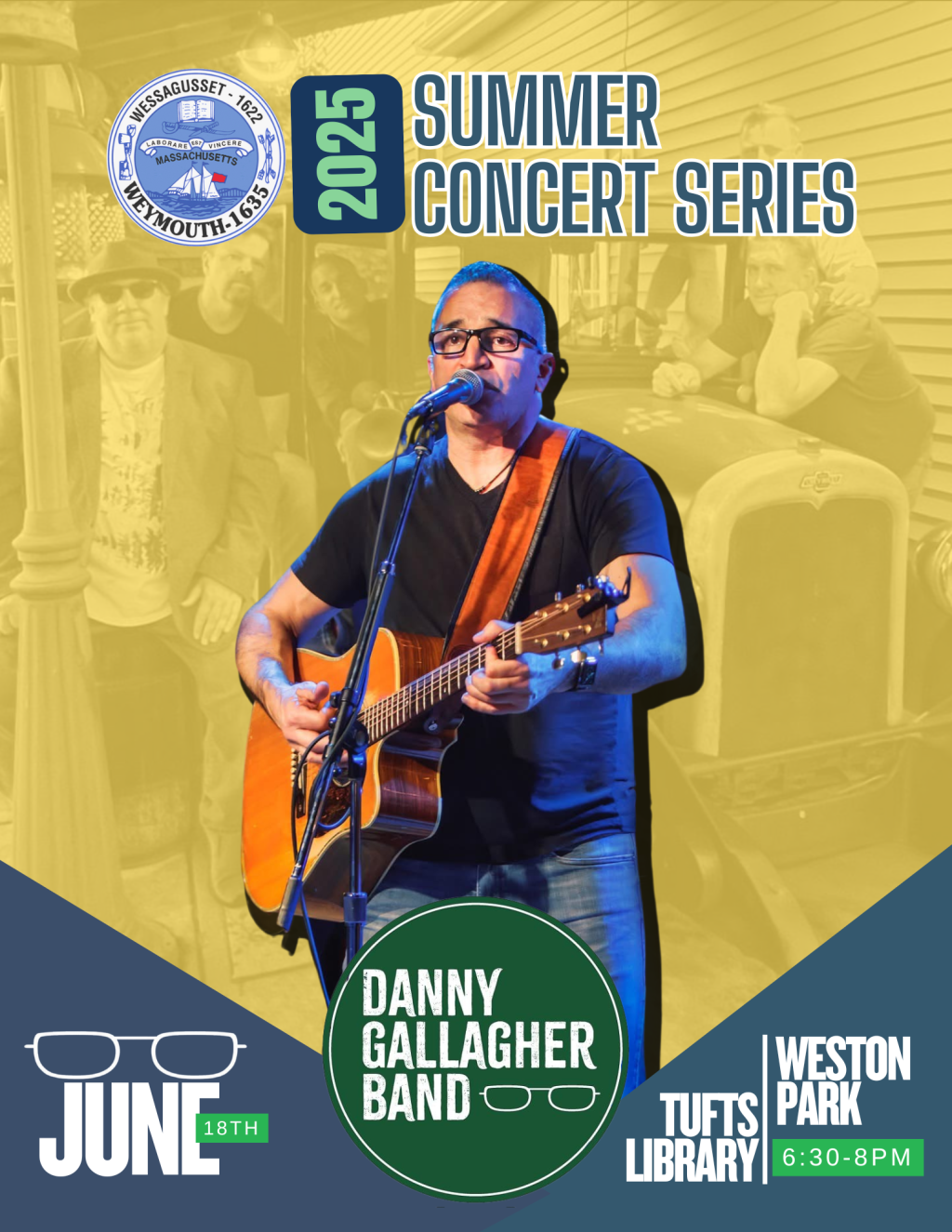 06/18/2025 | Summer Concert Series: Danny Gallagher Band | Weymouth ...