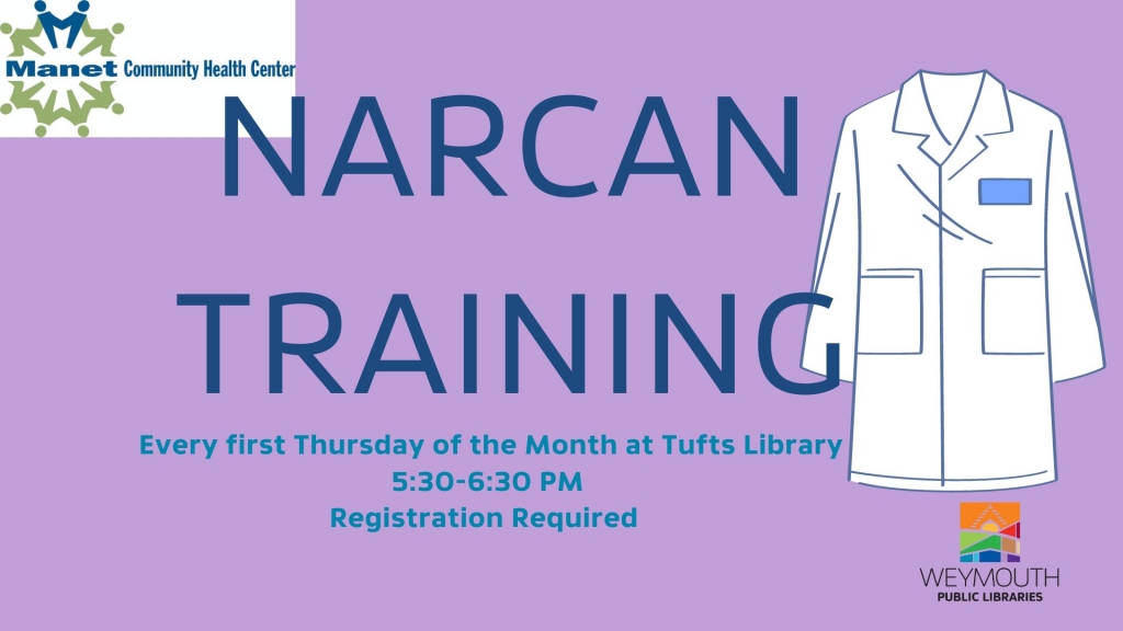 09/07/2023 | Narcan Info and Training with MANET Community Health ...