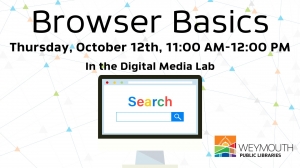 10/12/2023 | Browser Basics | Weymouth Public Libraries