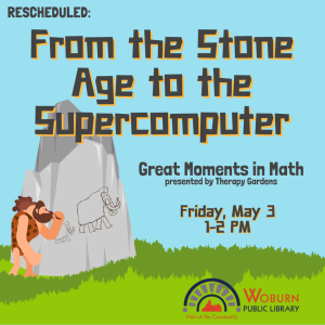 05/03/2024 | RESCHEDULED: From the Stone Age to the Supercomputer ...