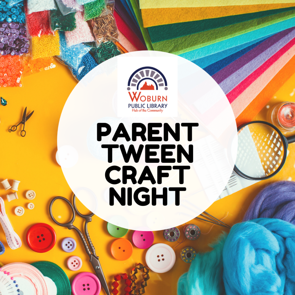 February 2024 Events | Woburn Public Library