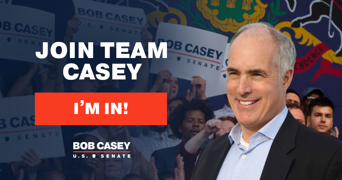 Personally Endorse Bob Casey! | Bob Casey