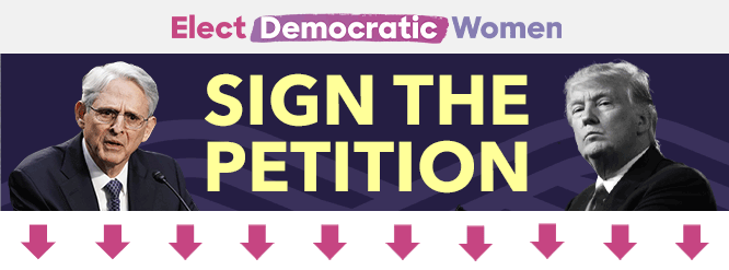 INVESTIGATE TRUMP >> | Elect Democratic Women