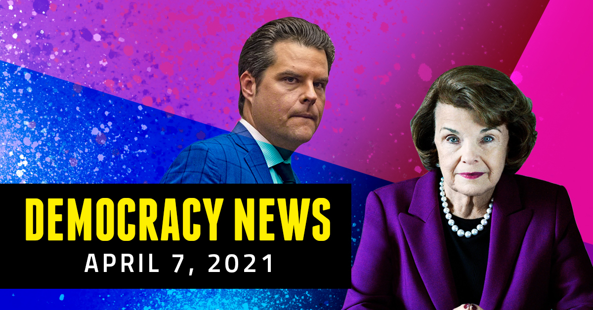 Democracy News: April 7, 2021 | RepresentUs