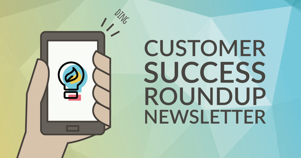 Akita's Customer Success Newsletter | Akita