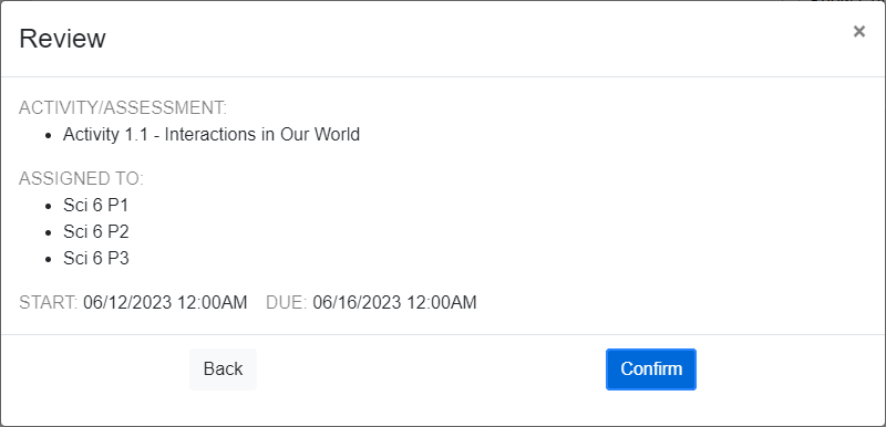 If all looks good, click the blue Confirm button. Otherwise, click the ...