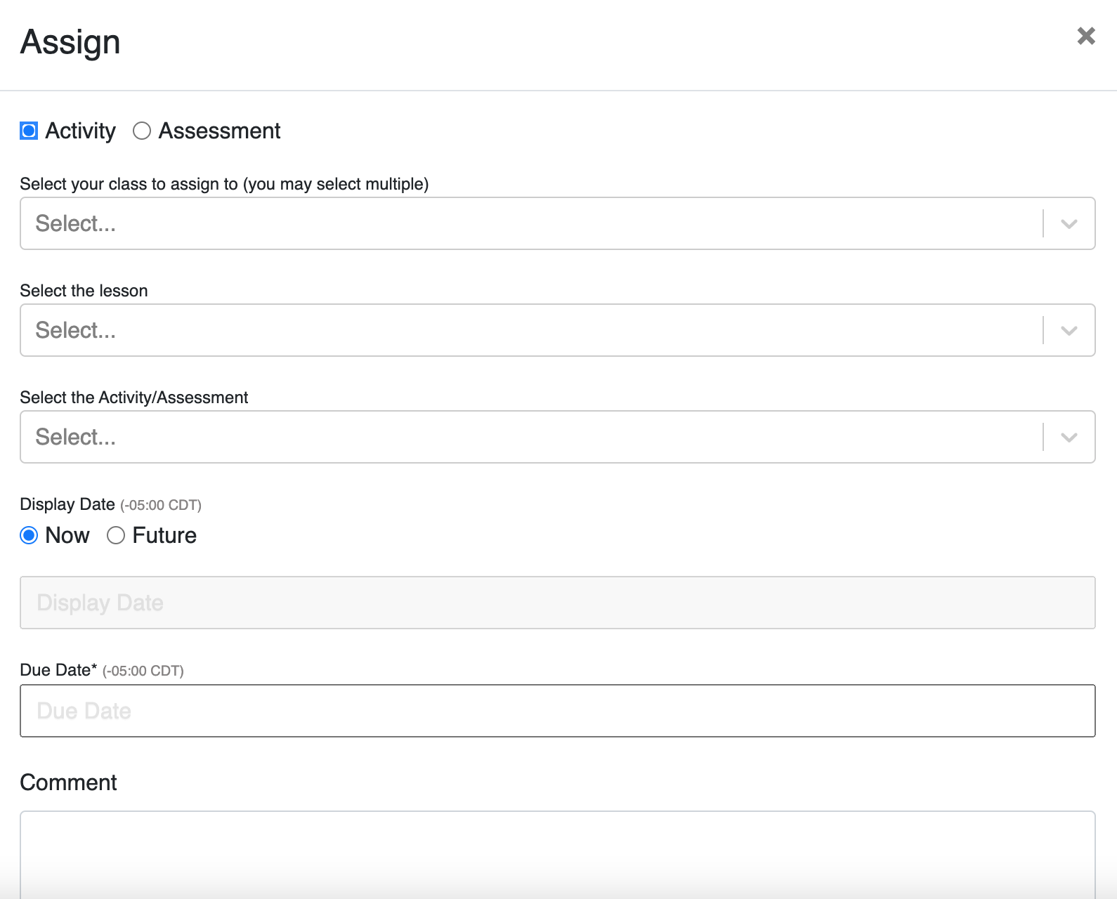 Click the blue Create Assignmen t button to open the assign work form ...