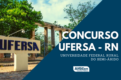 Concurso Ufersa RN: último dia de inscrição para 21 vagas de professores